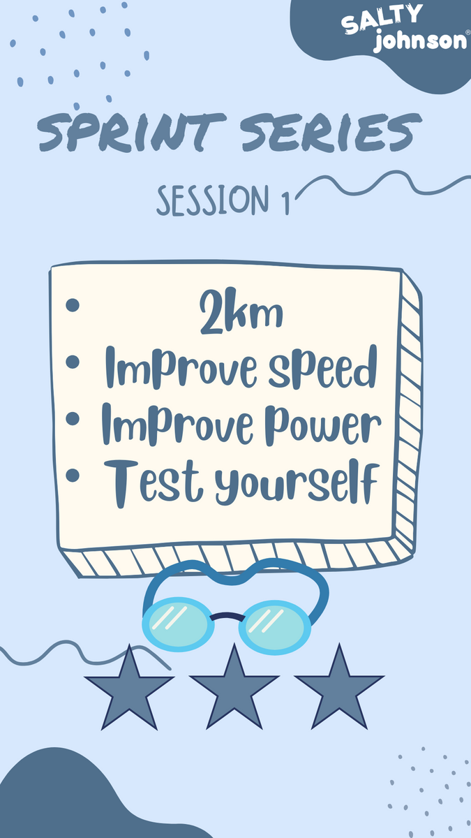 Swim Workouts - Advanced - Sprint Series - Session 1 – Salty Johnson