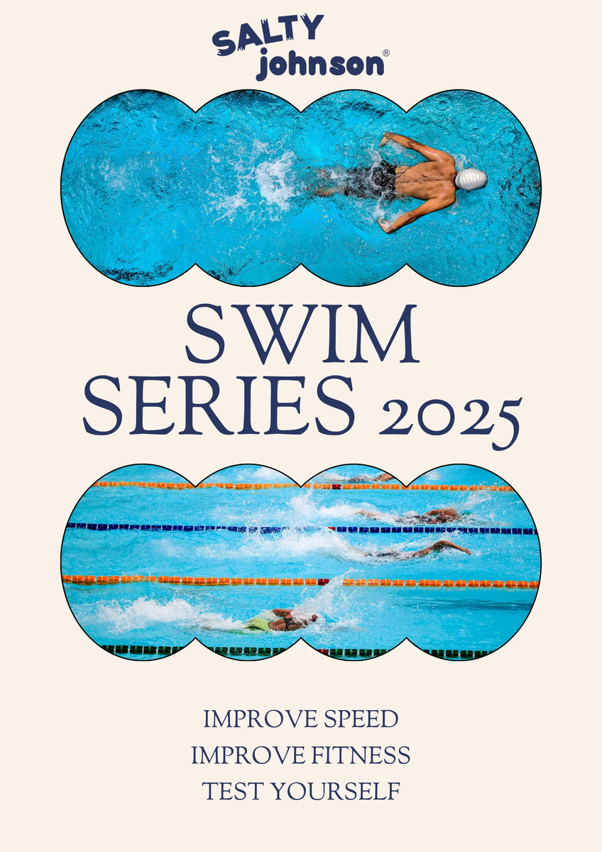 SJ Swim Series - Advanced - Session 5 (2.2km) – Salty Johnson
